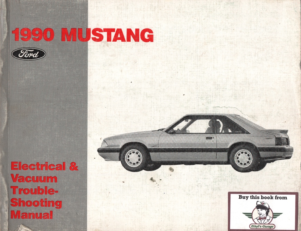 1990 Ford Mustang Electrical & Vacuum Troubleshooting Manual